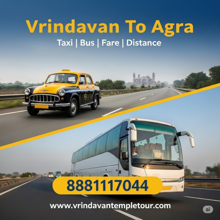 Vrindavan to Agra Taxi & Bus | Fare | Distance