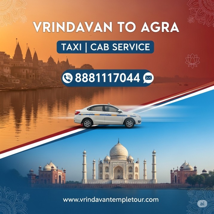 vrindavan to Agra Taxi | Cab Service | Travel Agency